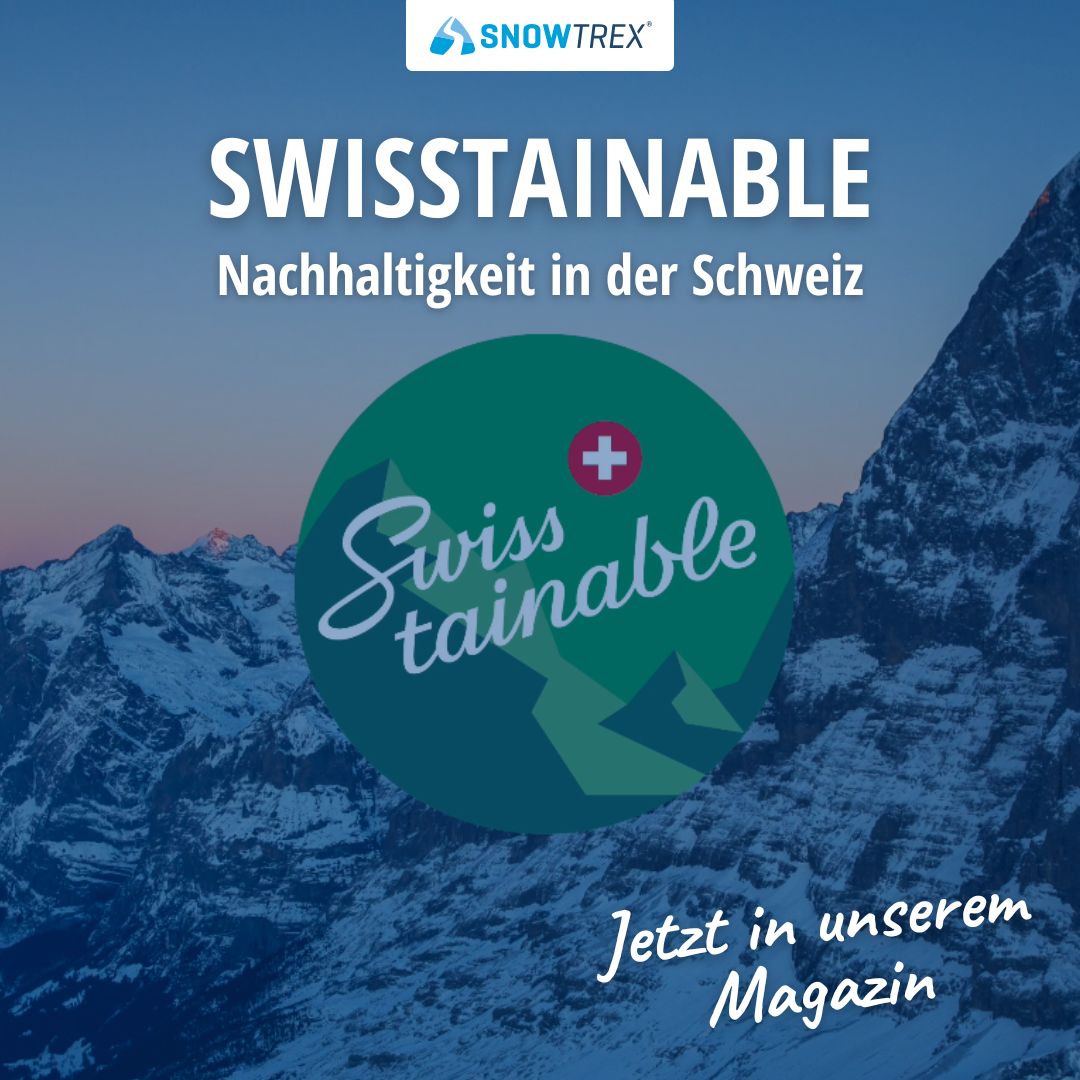 Swisstainable - Die nachhaltigsten Skigebieten der Schweiz